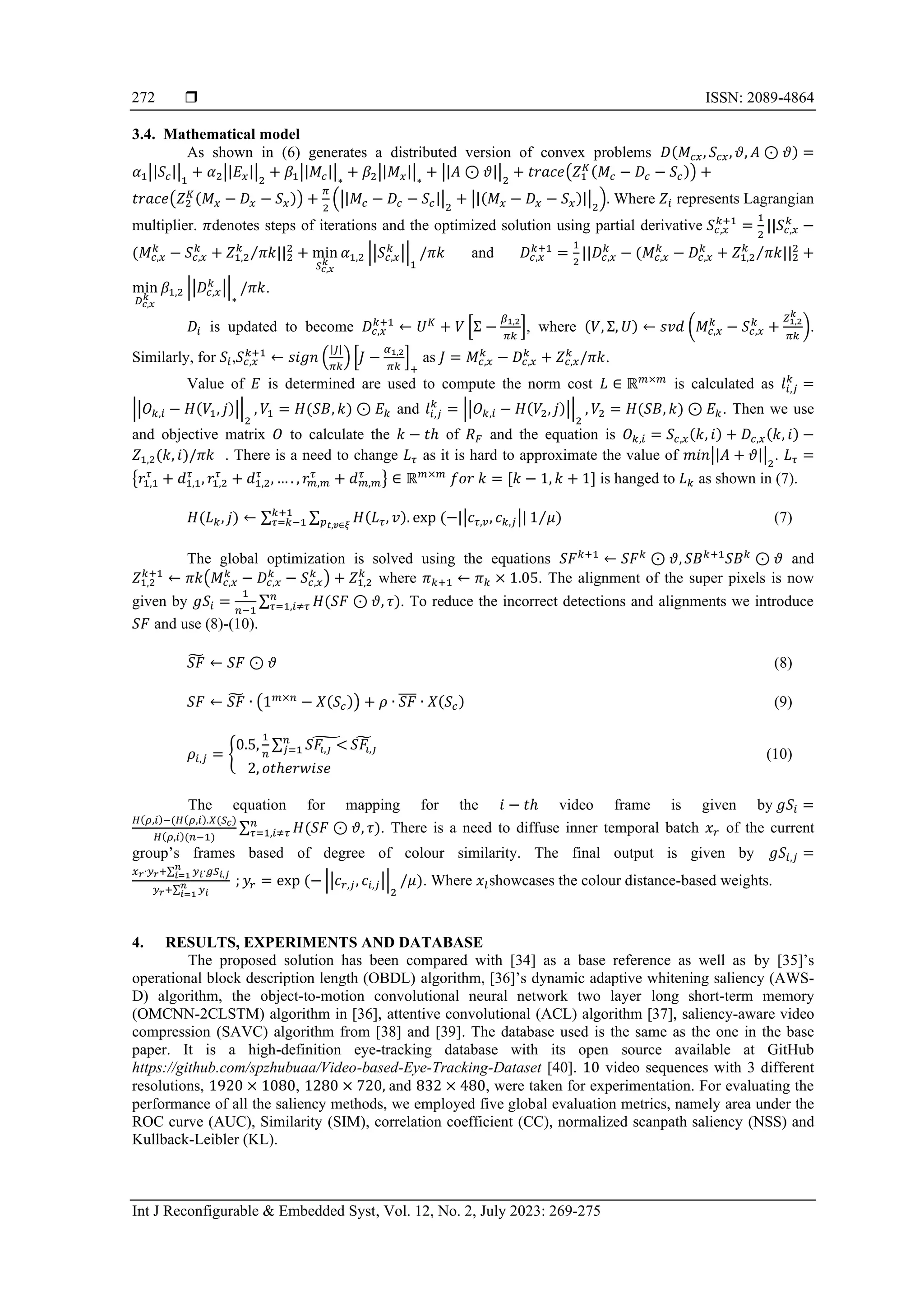 Video Saliency Detection Using Custom Spatiotemporal Fusion Method Pdf