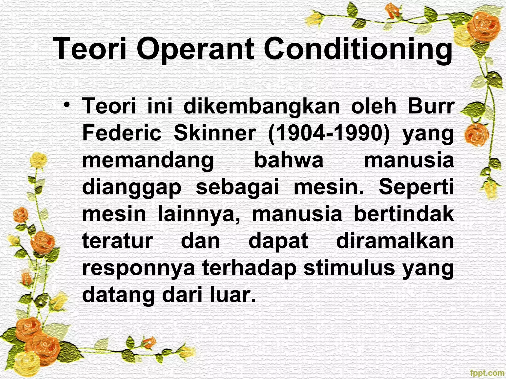 Teori Behavioristik_Psikologi Pendidikan | PPT