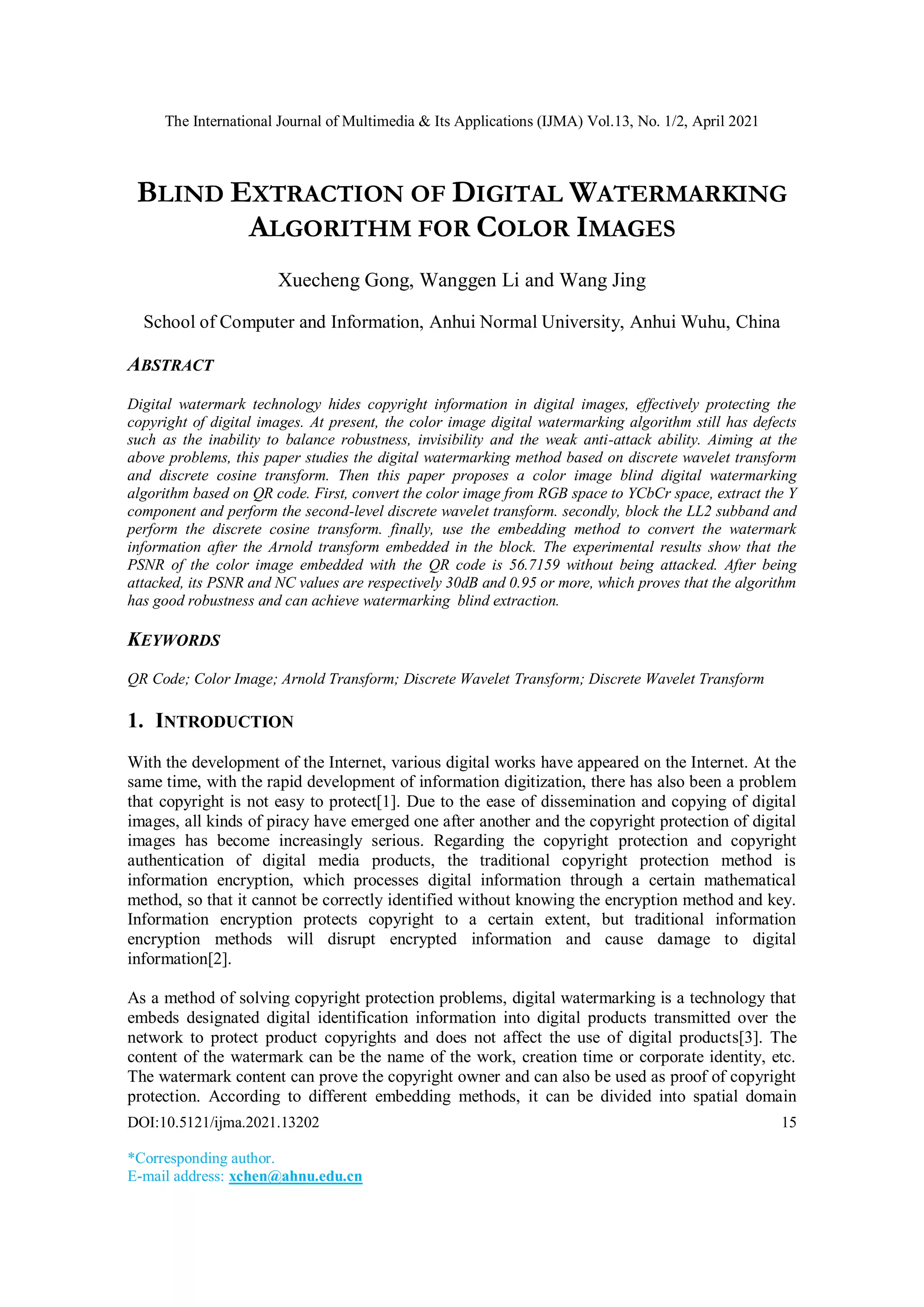 BLIND EXTRACTION OF DIGITAL WATERMARKING ALGORITHM FOR COLOR IMAGES | PDF