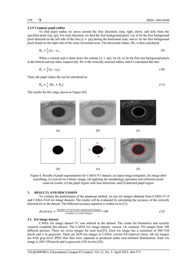 Enhance iris segmentation method for person recognition based on image processing techniques | PDF