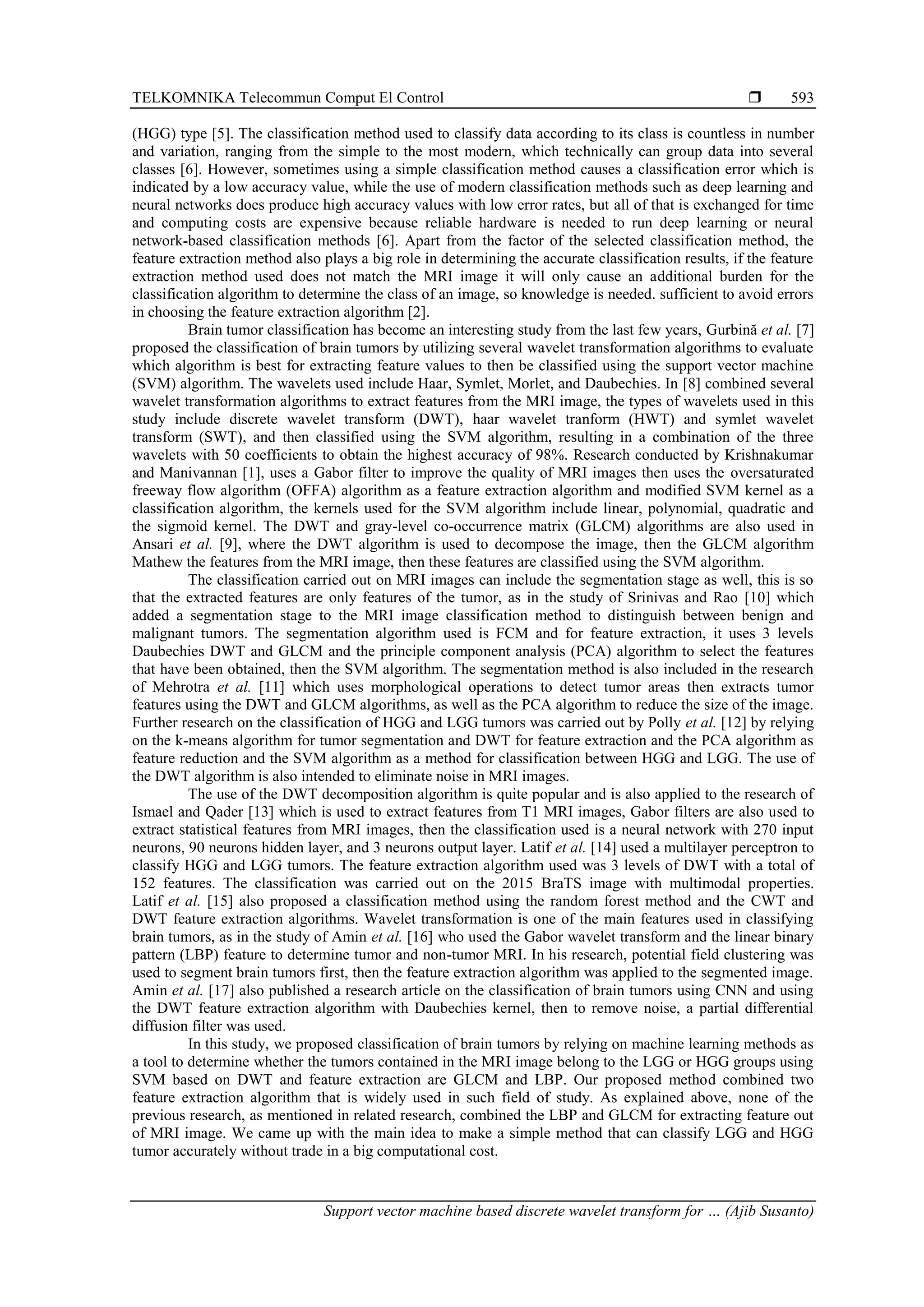 Support Vector Machine Based Discrete Wavelet Transform For Magnetic Resonance Imaging Brain