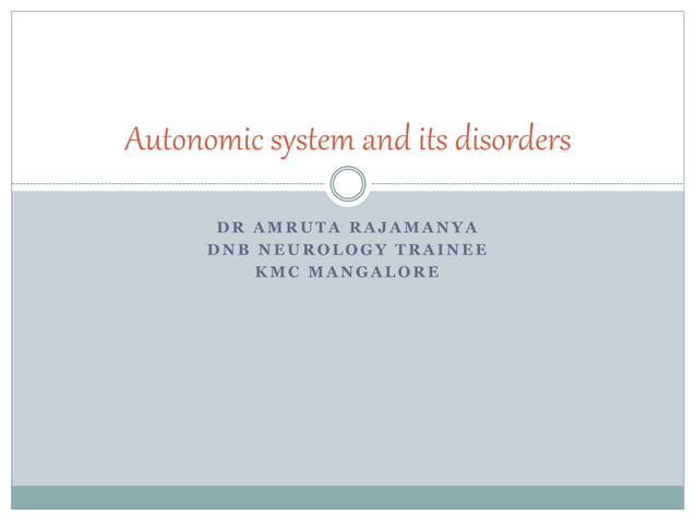 autonomic dysfunction and itz bedside tests | PPTX