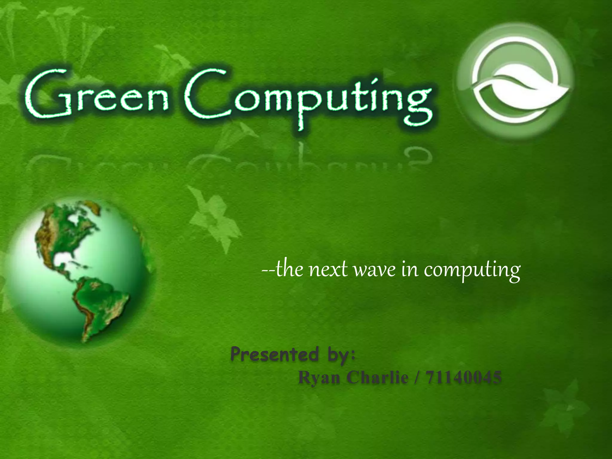 green computing ppt | PPT