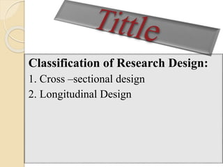 Classification of Research Design | PPTX