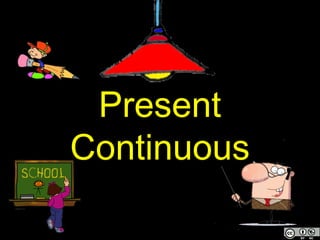 13262988 powerpoint present-continuous | PPT