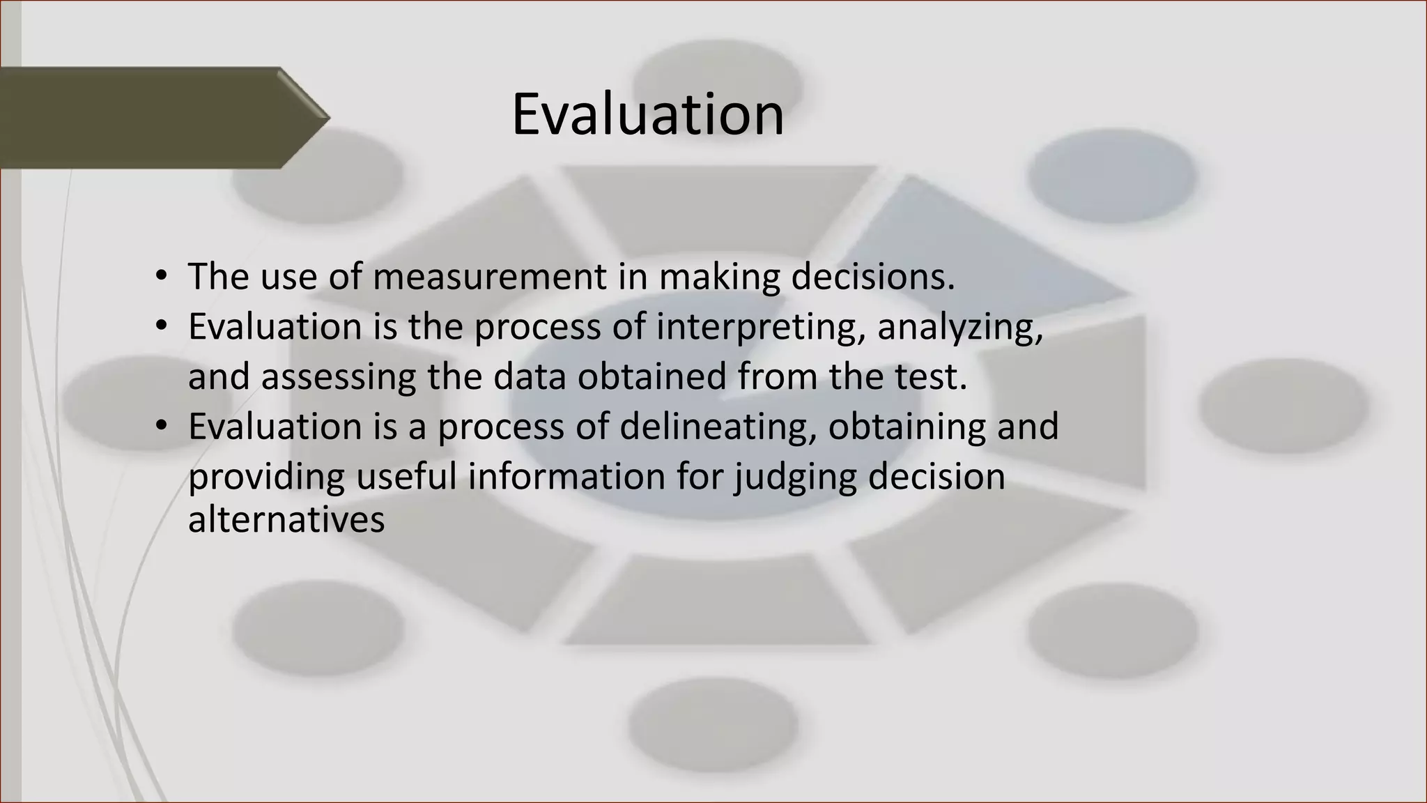 measurement assessment and evaluation | PPTX