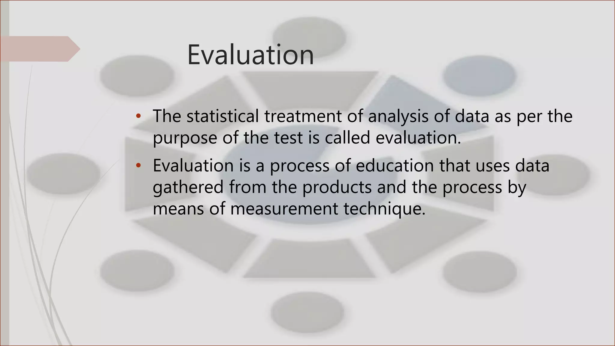 Measurement Assessment And Evaluation Pptx