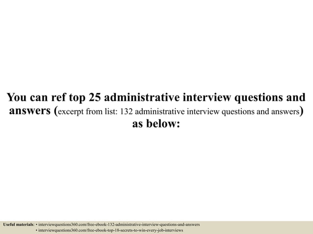 132 administrative interview questions and answers pdf | PDF