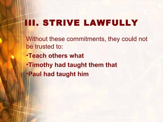 2 Timothy 2:3-6 Marks of Faithful Men | PPT