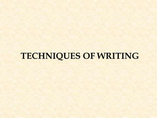 133. Writing techniques | PPTX