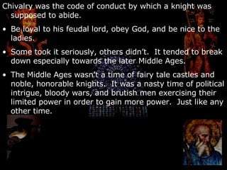13.3 - The Age of Chivalry and Medieval Weaponry | PPT