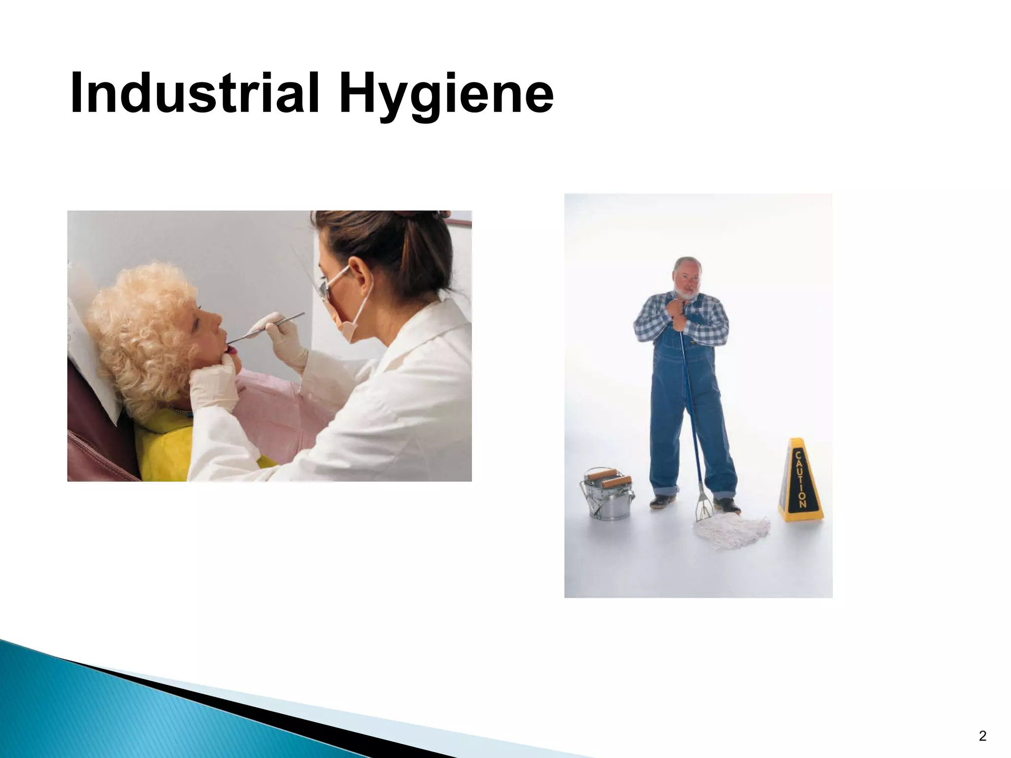 Industrial Hygiene for Non Hygienist | PPT