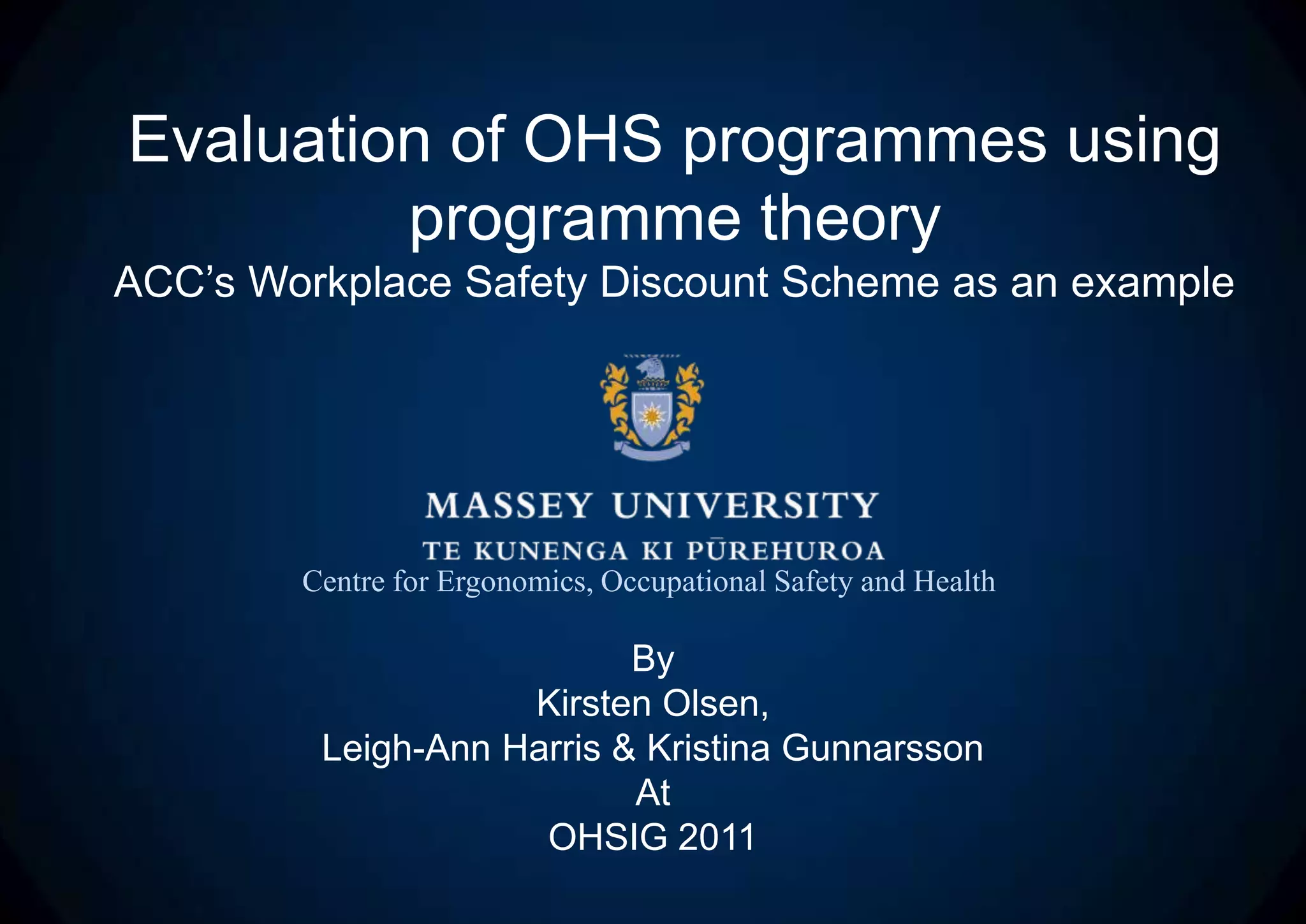 Evaluation of Occupational Health and Safety Programmes Using Programme ...