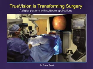 RETINA COMPANY SHOWCASE - TrueVision Systems | PPT