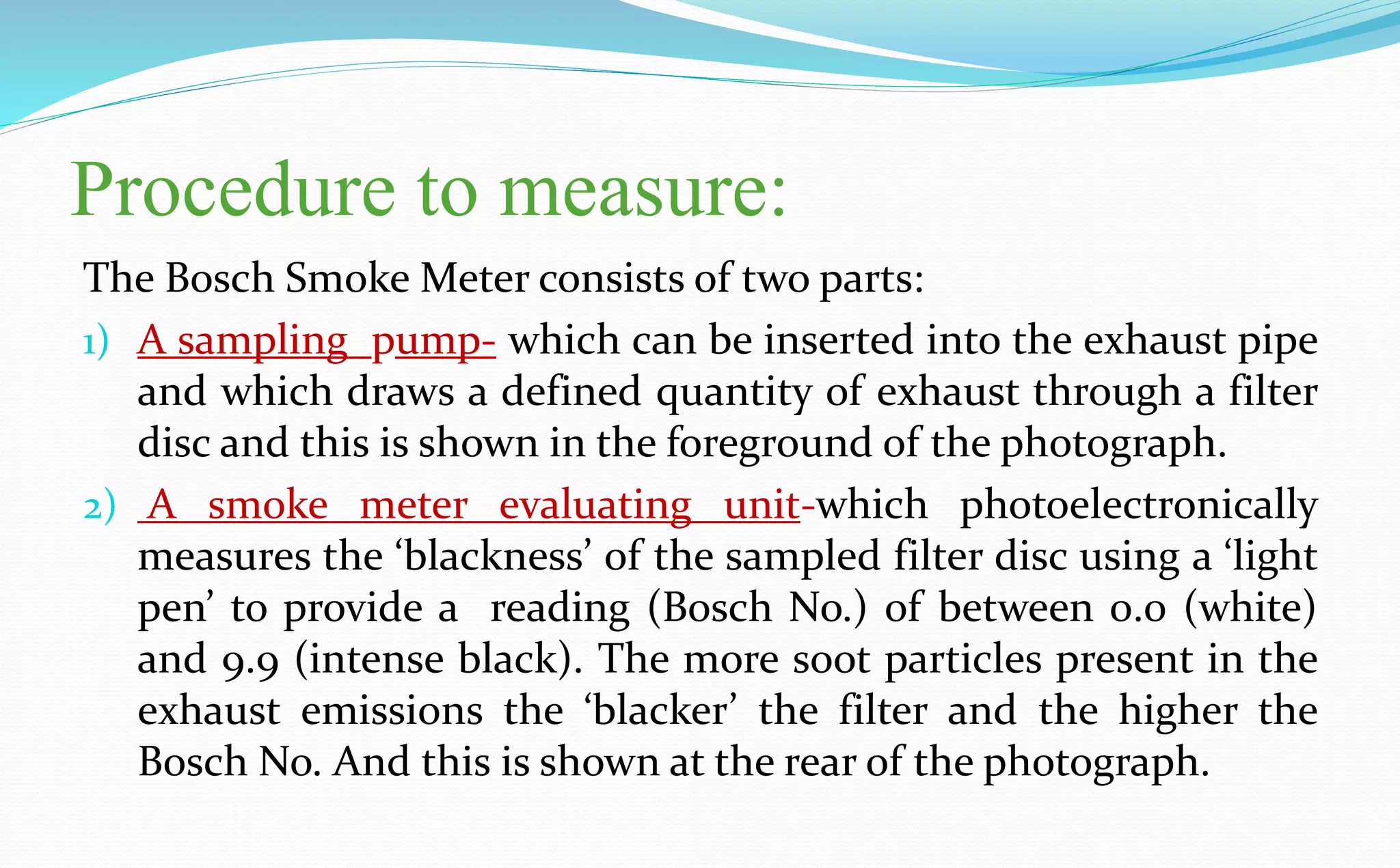 Measurement of Smoke Density using Bosch type smoke meter | PPTX