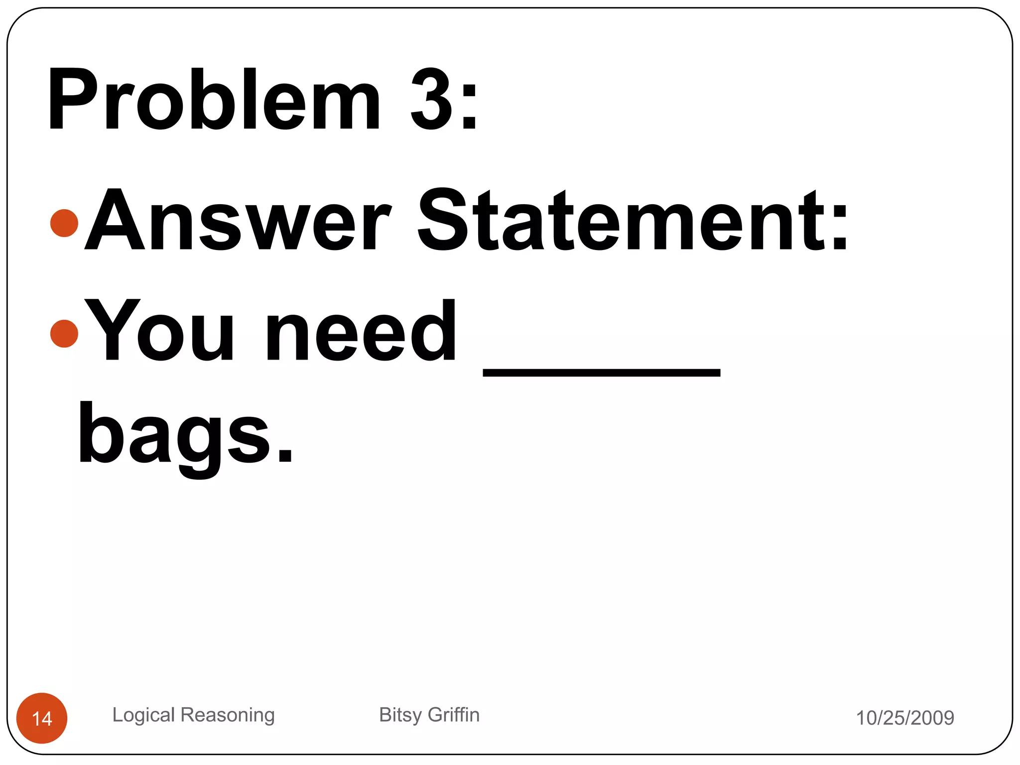 1 33 Problem Solving Logical Reasoning | PPTX