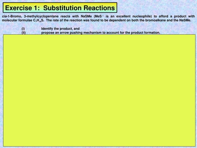 134-ch-substitution-reactions.ppt bbbbbbb | PPT