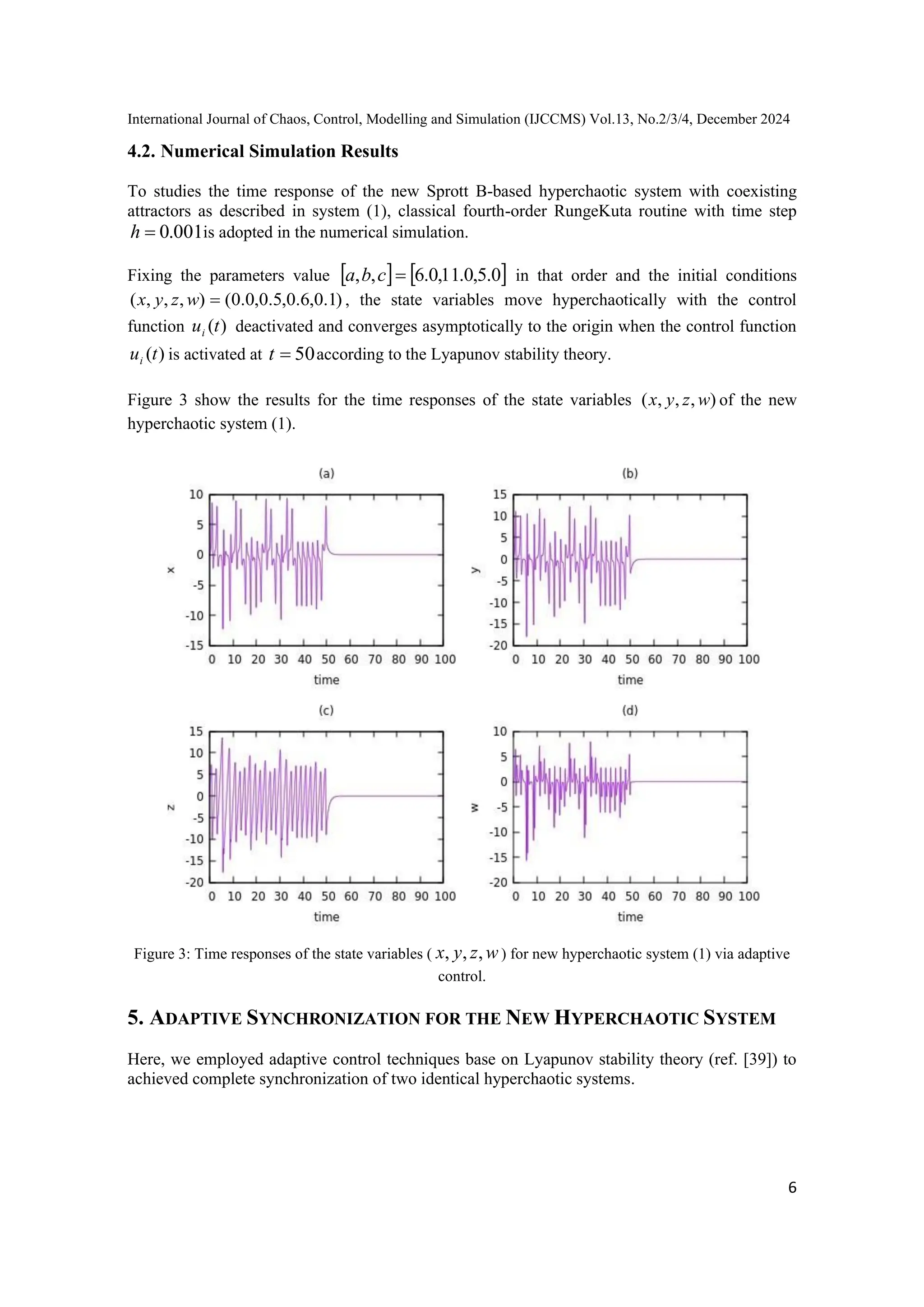 A NEW HYPERCHAOTIC SYSTEM WITH COEXISTING ATTRACTORS: ITS CONTROL, SYNCHRONIZATION AND SECURE ...
