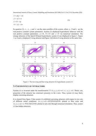 A NEW HYPERCHAOTIC SYSTEM WITH COEXISTING ATTRACTORS: ITS CONTROL, SYNCHRONIZATION AND SECURE ...