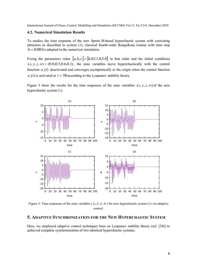 A NEW HYPERCHAOTIC SYSTEM WITH COEXISTING ATTRACTORS: ITS CONTROL, SYNCHRONIZATION AND SECURE ...