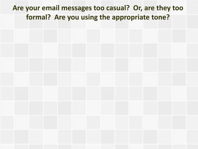 Achieve the Appropriate Tone in Email | PPTX