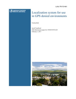 Localization system for use in GPS denied environments.pdf