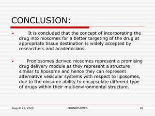PRONIOSOMES- A NOVEL VESICULAR DRUG DELIVERY SYSTEM | PPT