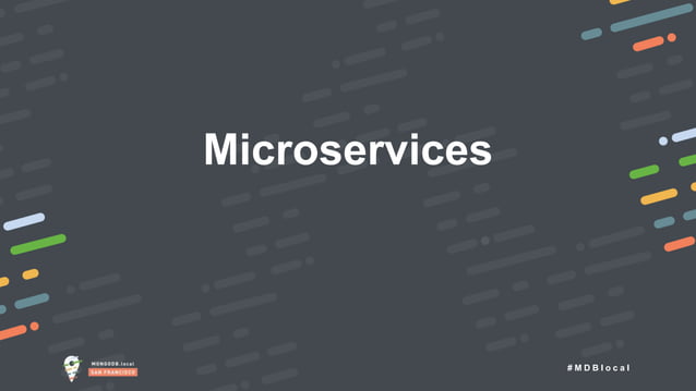 Powering Microservices With Docker Kubernetes Kafka And Mongodb Ppt