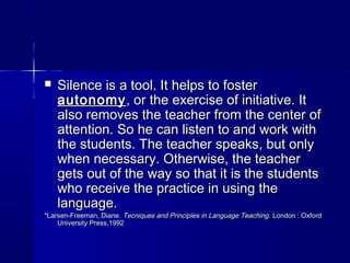 1348942812.3077 the+silent+way.ppt from book | PPT