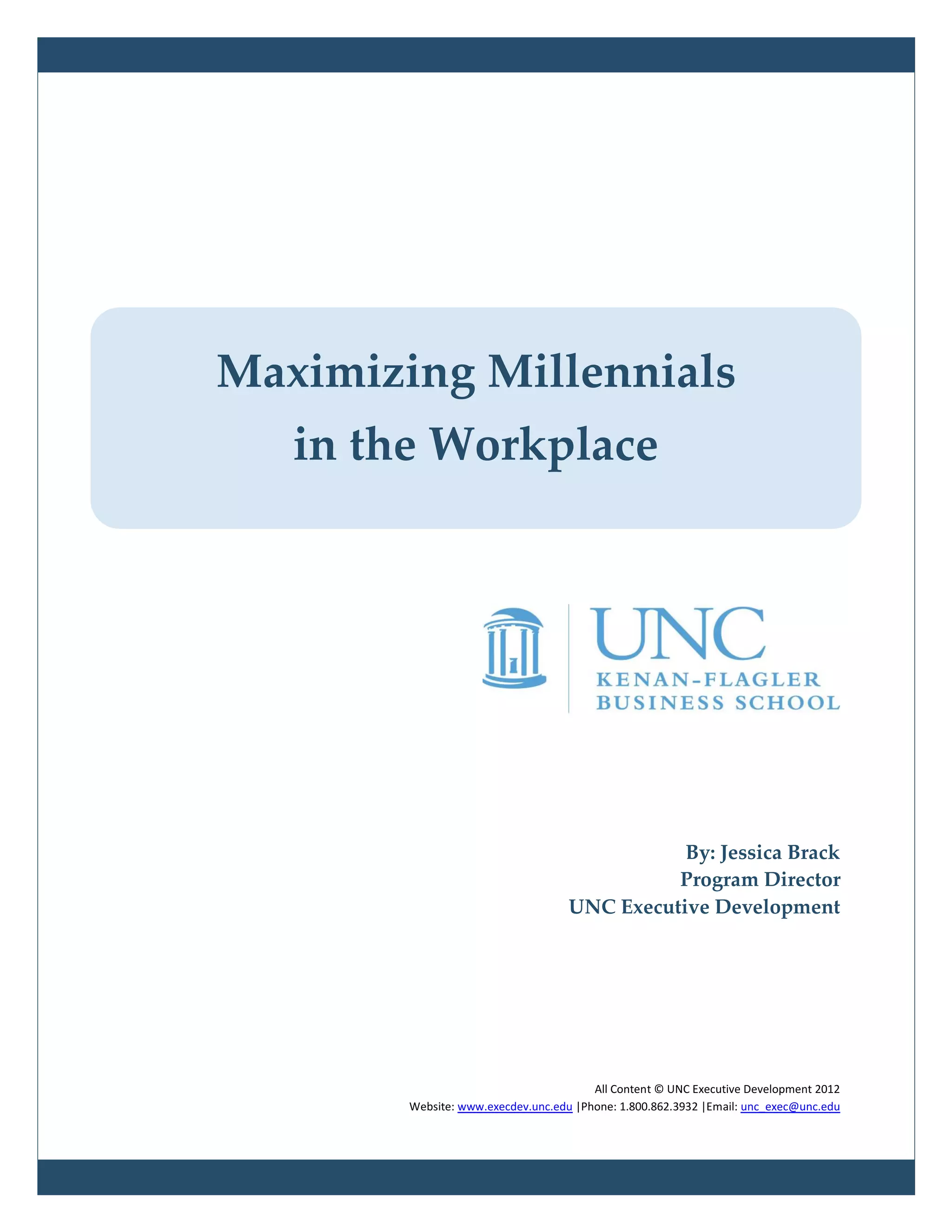Maximizing Millennials in the Workplace | PDF
