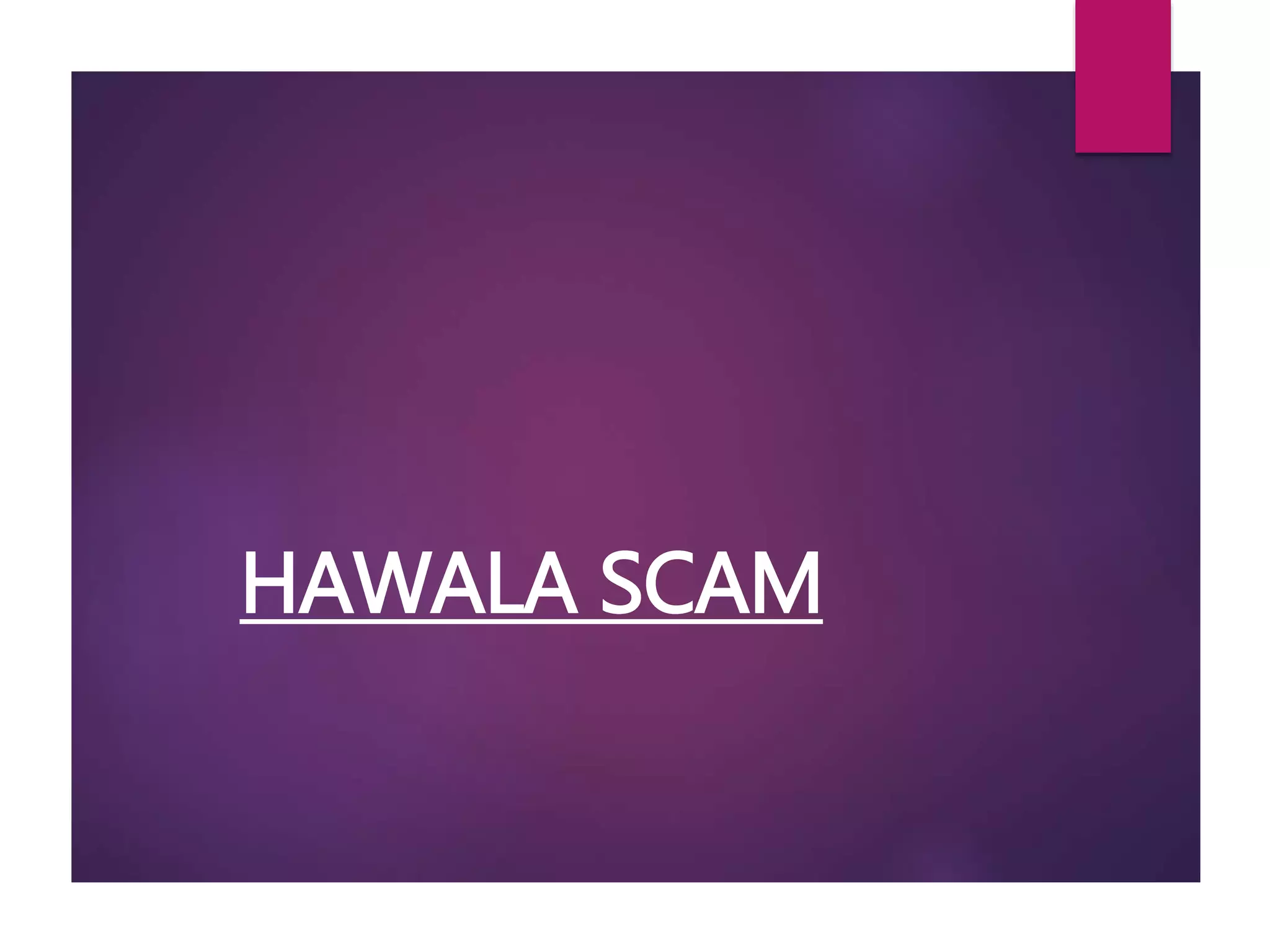 hawala-scam | PPTX