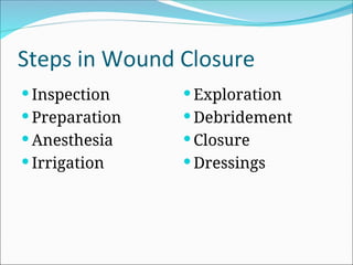 Wound management of trauma for medicals2.ppt