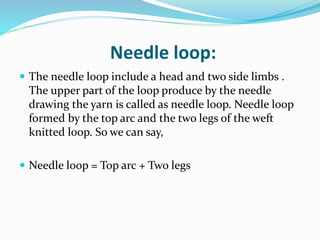 Needle Loop & Sinker Loop | PPTX