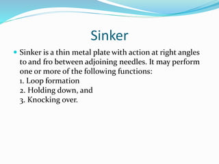 Needle Loop & Sinker Loop | PPTX