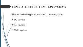 ELECTRIC TRACTION IN TRAINS ENGINEERING TOPIC UNDER ELECTRICAL AND ...