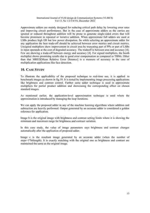 APPROXIMATE ARITHMETIC CIRCUIT DESIGN FOR ERROR RESILIENT APPLICATIONS | PDF