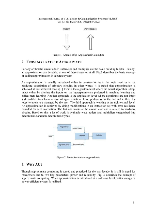 Approximate Arithmetic Circuit Design For Error Resilient Applications