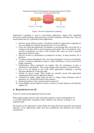 APPROXIMATE ARITHMETIC CIRCUIT DESIGN FOR ERROR RESILIENT APPLICATIONS | PDF