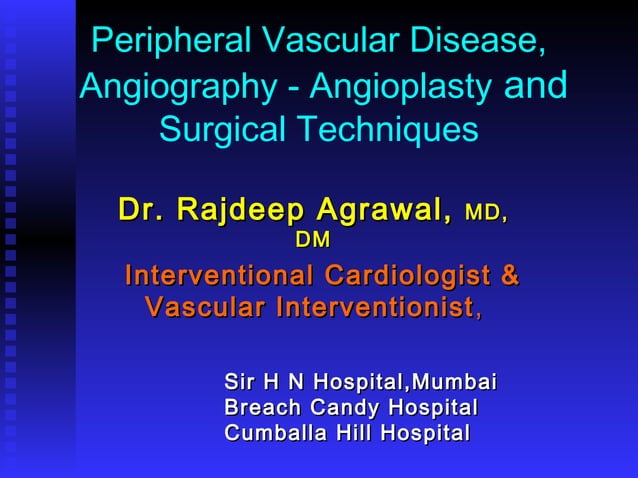 1362466145 pad, agiography & angioplasty | PPT | Blood Disorders ...