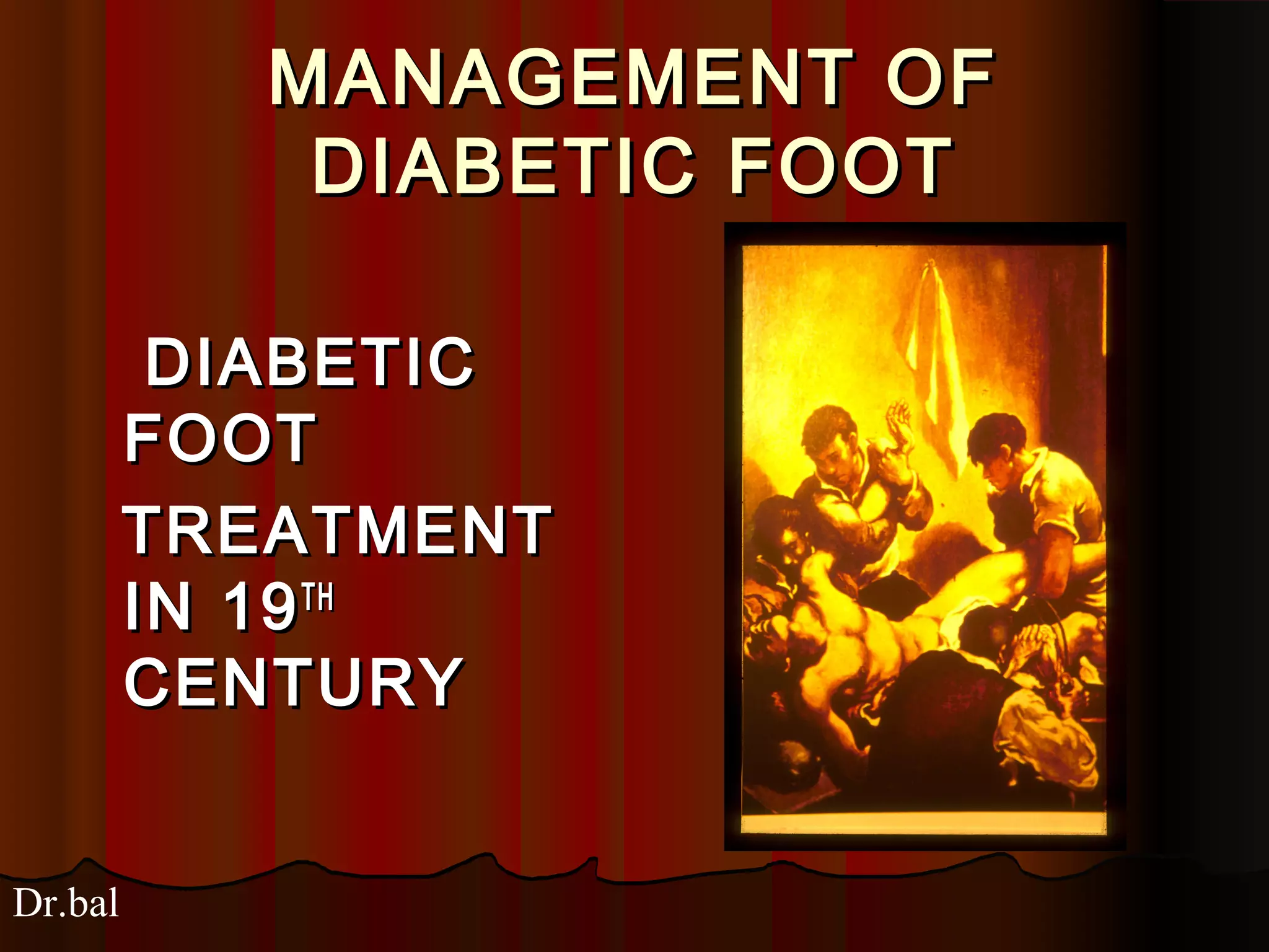 1362566341 surgical treatment of diabetic foot | PPT