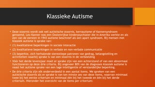 autisme spectrum stoornis. kenmerken, typen etc | PPT