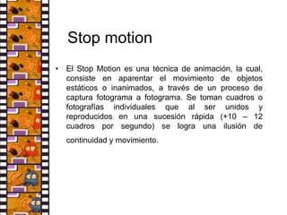 136843522-Stop-Motion.ppt