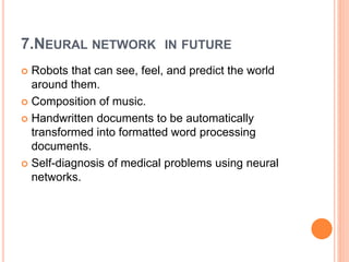 136874086-Neural-Network-Ppt-Presentation.pptx