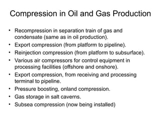 process of petroleum compression...1.ppt