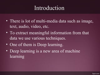 Multimedia Data Mining using Deep Learning | PPT