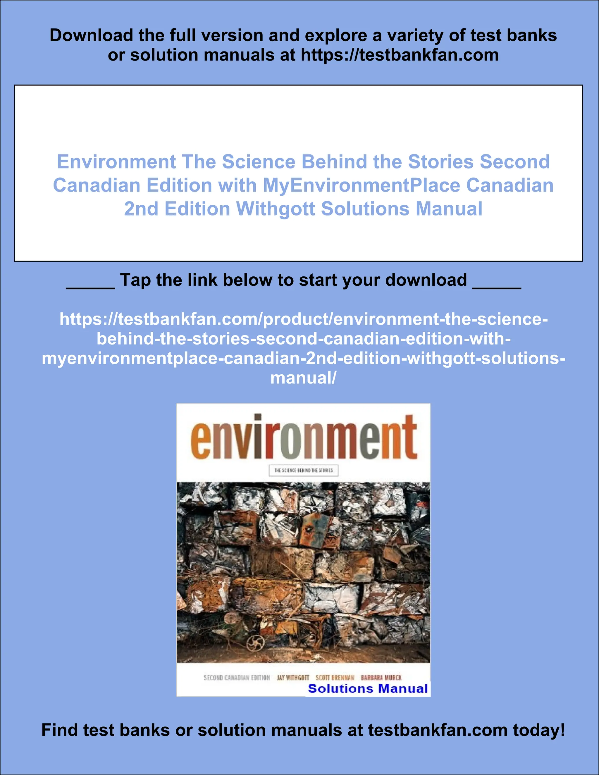 Environment The Science Behind the Stories Second Canadian Edition with ...