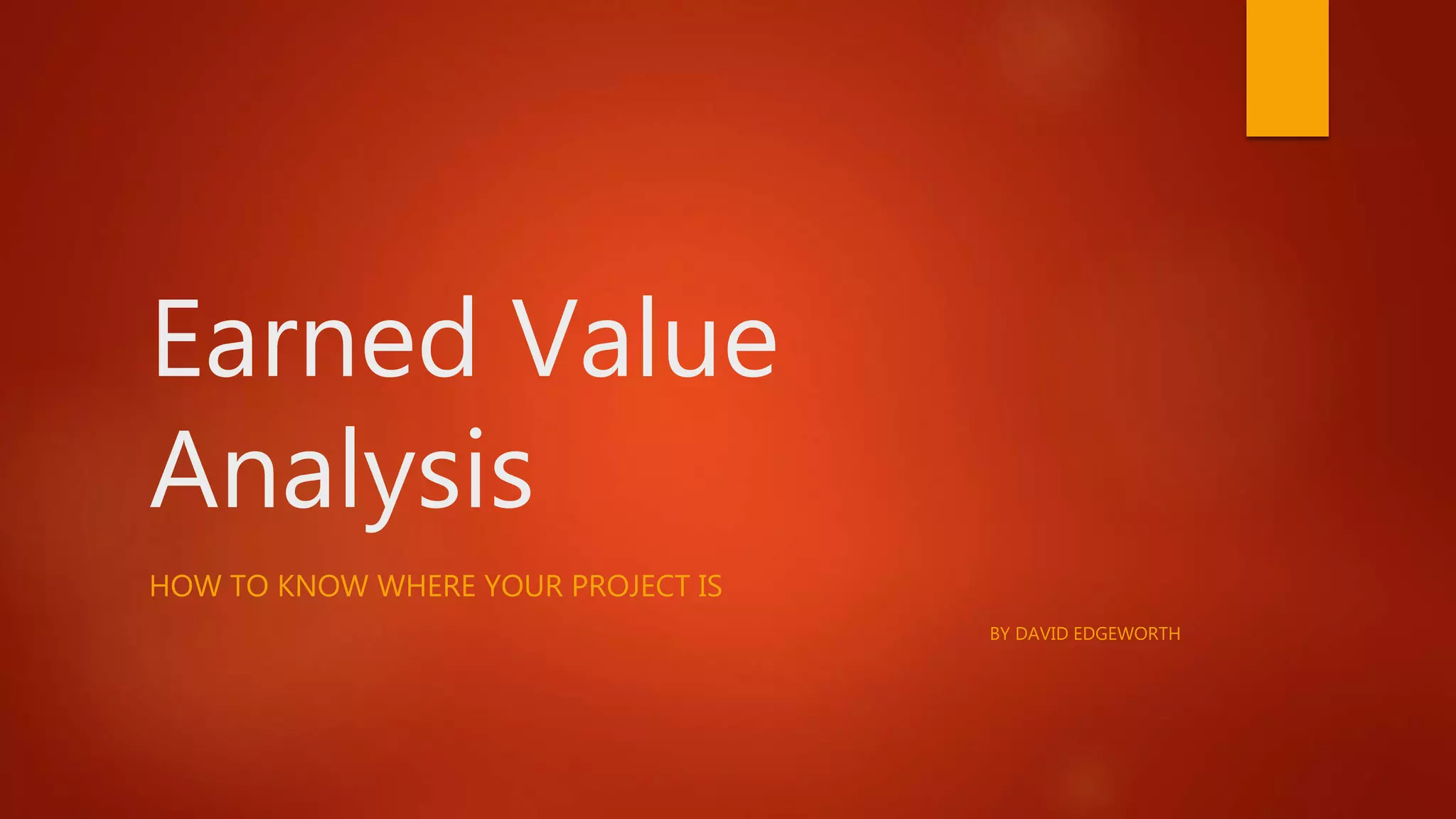 Earned Value Analysis | PPTX