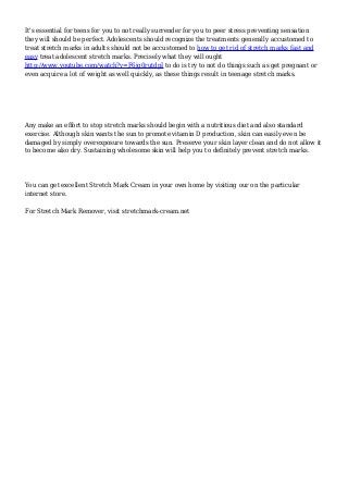 Fighting back Against Teenager Stretch Marks