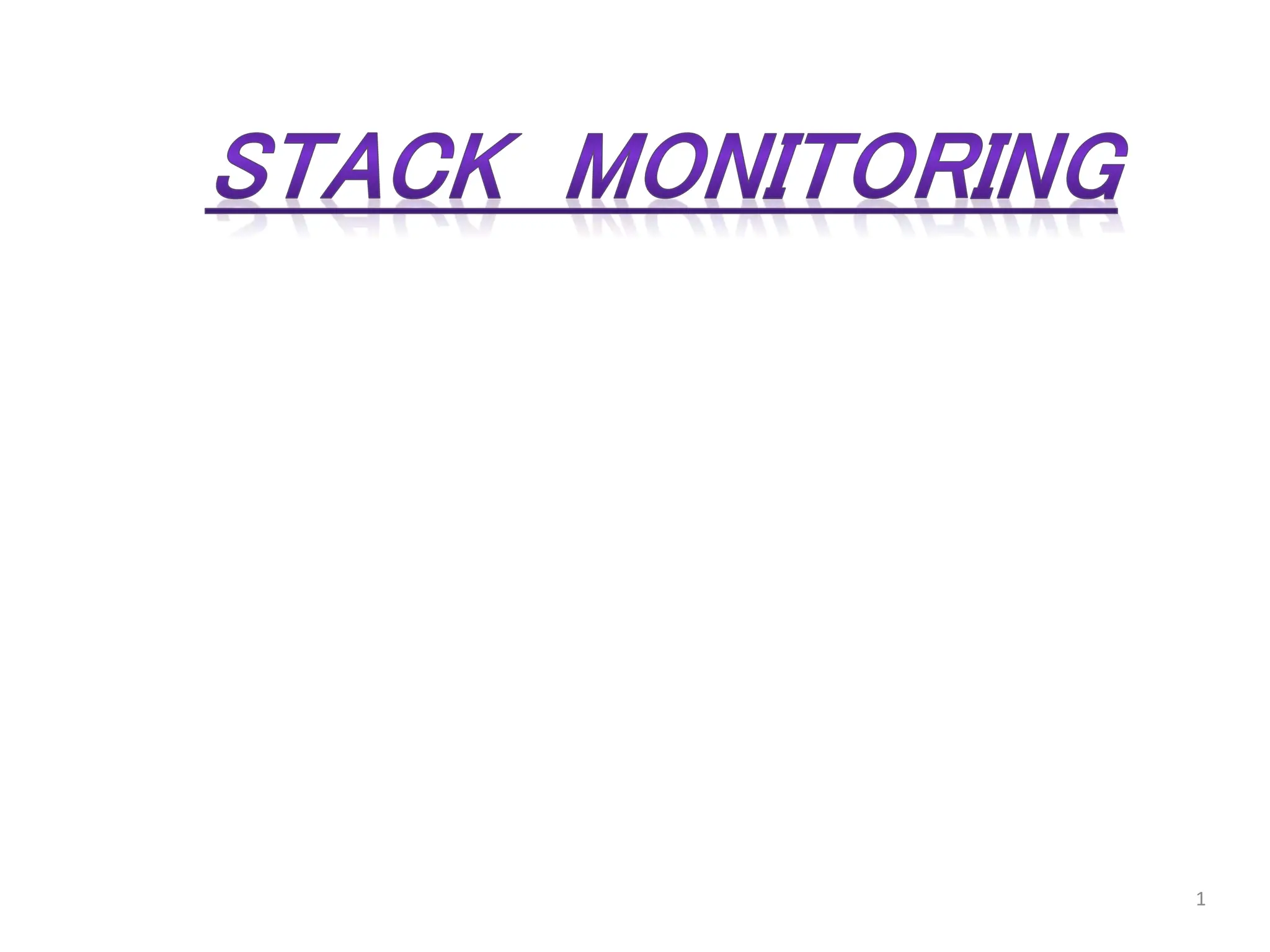 STACK ANALYSIS MONITORING STACK S AMPLING | PPT STACK ANALYSIS MONITORING STACK S AMPLING | PPT