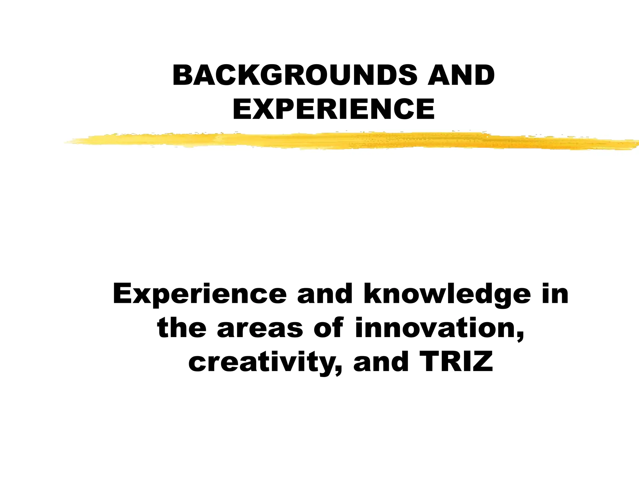 Understanding Triz Class Basics on TRIZ.ppt